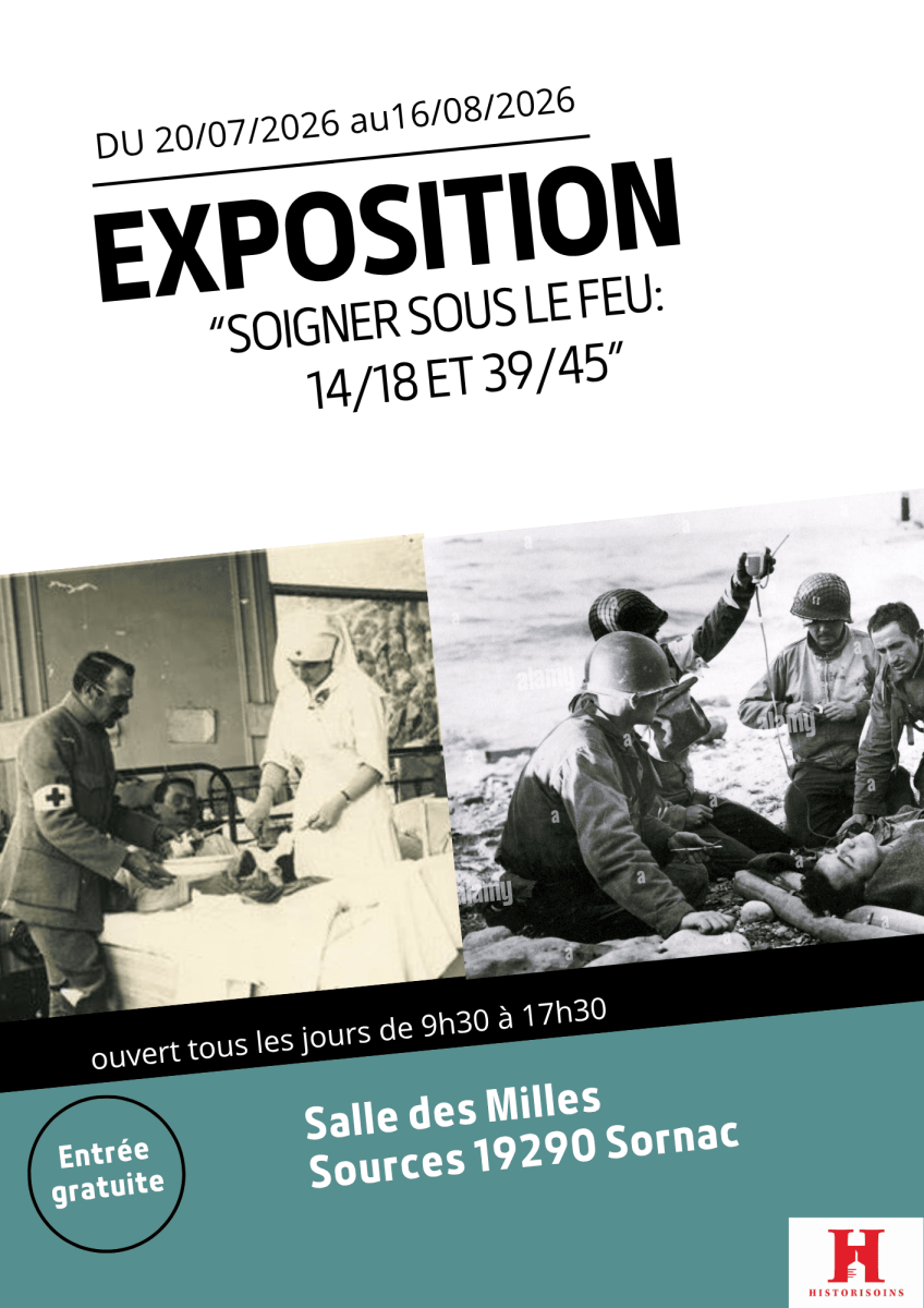 Exposition "Soigner sous le feu" à Sornac - lundi 20 juillet au ...